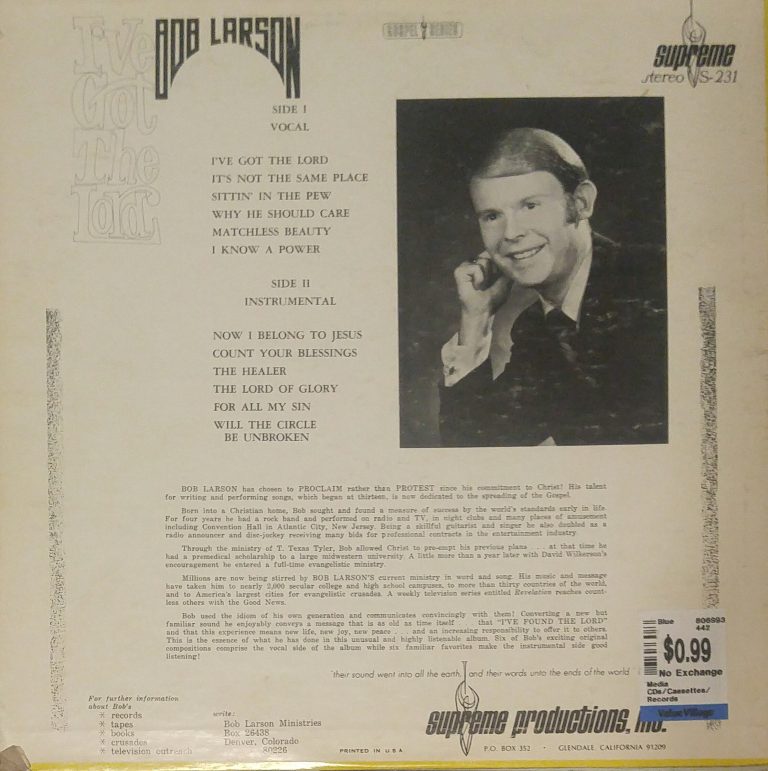 » Bob Larson – “I’ve Got the Lord”